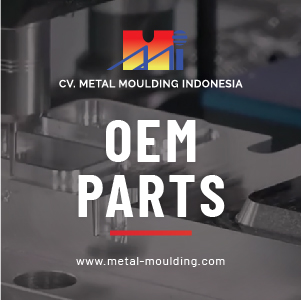 Oem Parts Making - Metal Moulding Indonesia